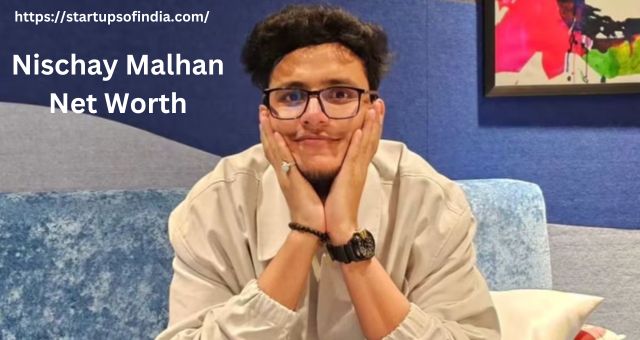 Nischay Malhan: A Great Sensation of You Tube - Startup India | Startup ...