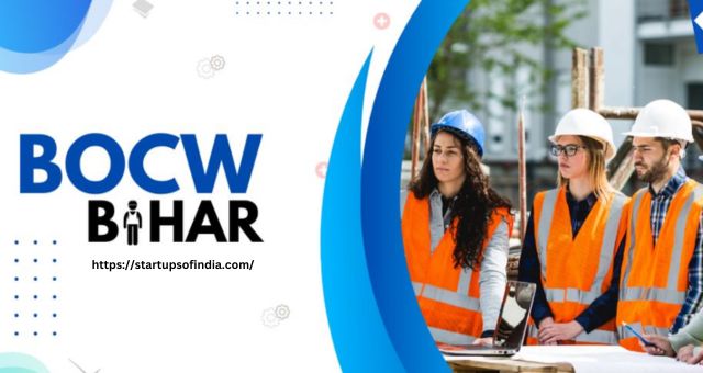 BOCW Bihar: Act for Construction Workers - Startup India | Startup ...
